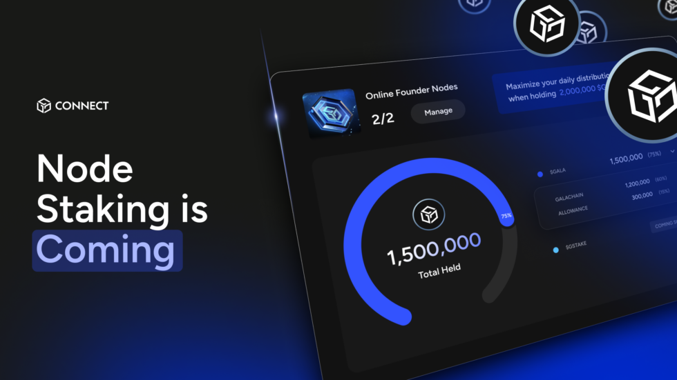 Founder Node Staking: What’s changing | Gala News